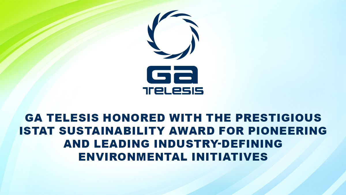 GA Telesis Honored with the Prestigious ISTAT Sustainability...